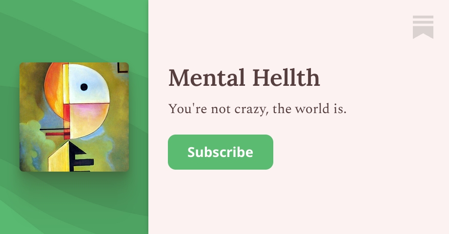 Mental Hellth | P.E. Moskowitz | Substack
