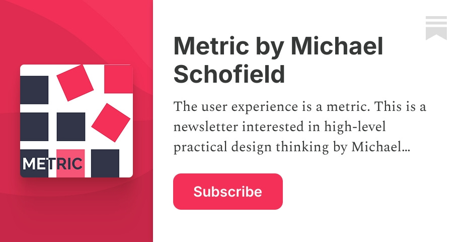 Metric by Michael Schofield | Substack
