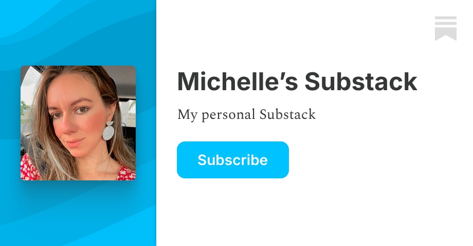 Michelle’s Substack | Michelle Campos | Substack