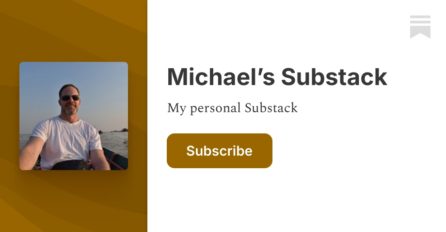 Michael’s Substack | Michael Curry | Substack