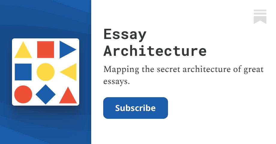 Essay Architecture | Michael Dean | Substack