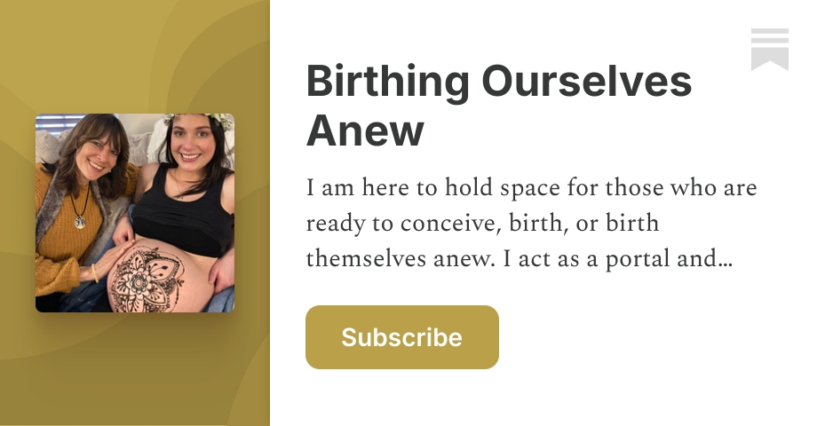 Birthing Ourselves Anew | Michele Pedersen | Substack