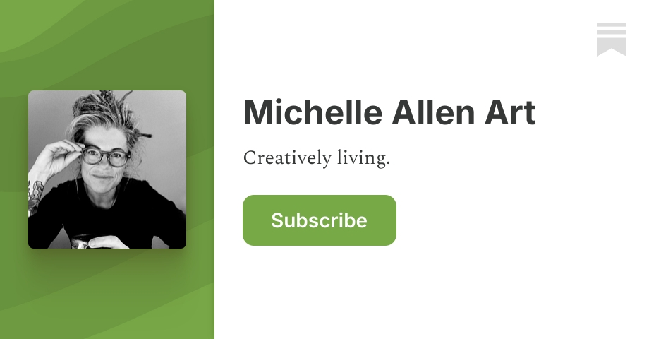 Michelle Allen Art | Substack