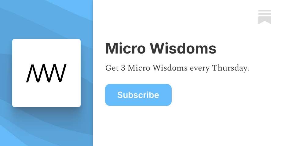 Micro Wisdoms | Substack