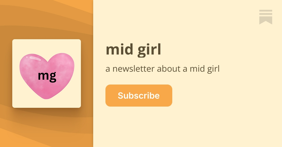 mid girl | stella barey | Substack