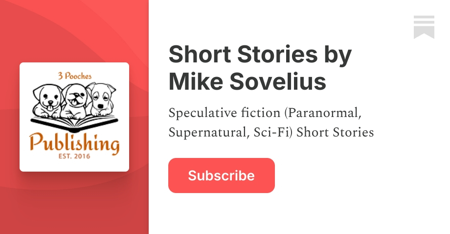 Short Stories by Mike Sovelius | Substack