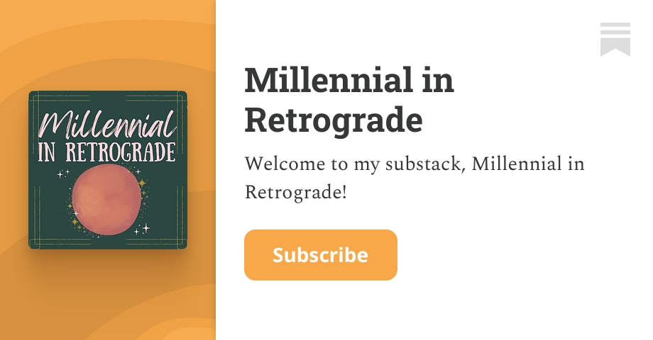 Millennial in Retrograde | Janette Castro | Substack