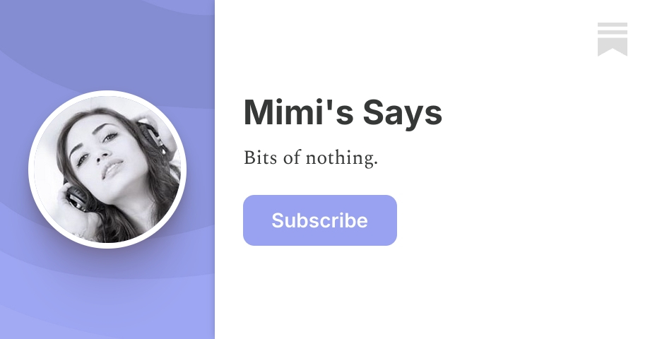 Mimi's Says | mimidancer | Substack