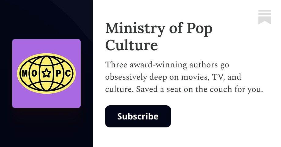 Ministry of Pop Culture | MinistryofPopCulture | Substack