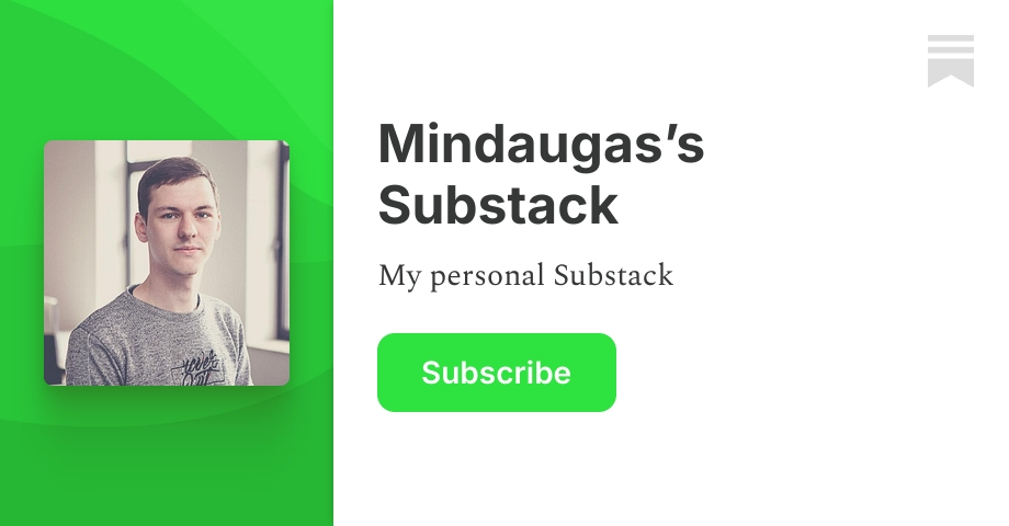 Mindaugas’s Substack | Substack