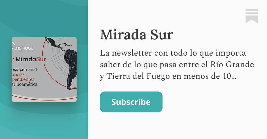 Mirada Sur | Substack