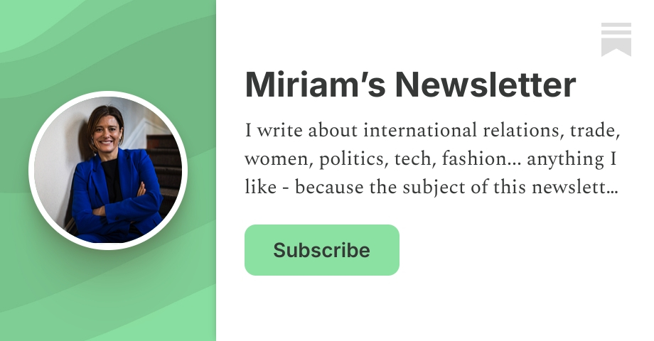 Miriam’s Newsletter | Miriam González Durántez | Substack