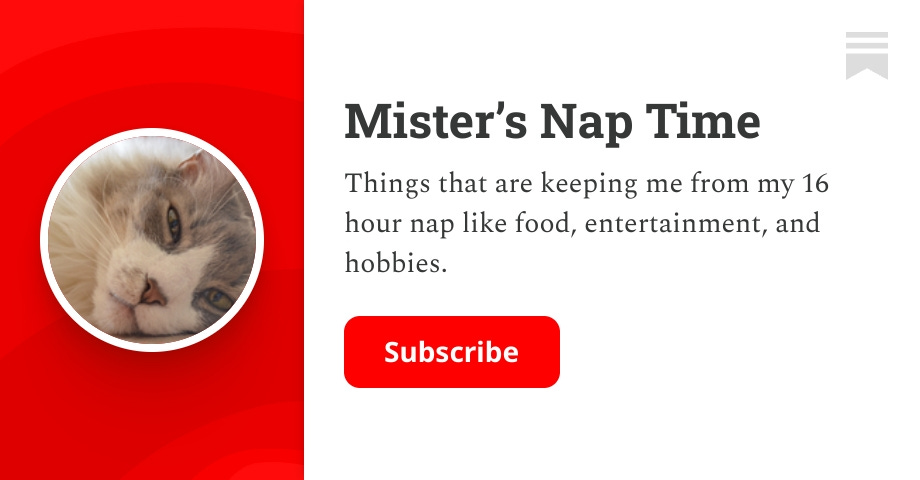 Mister’s Nap Time | Substack