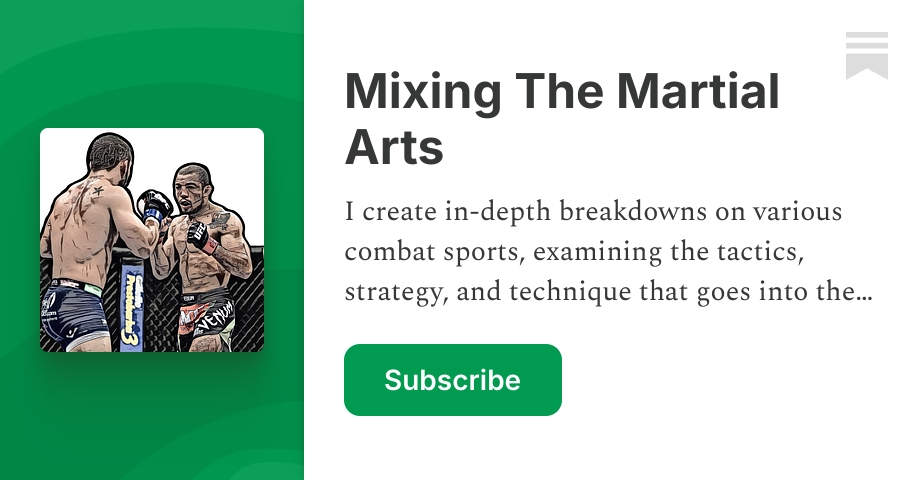 Mixing The Martial Arts | Substack