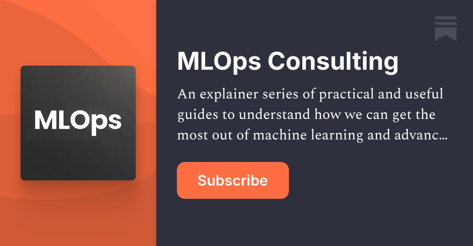 MLOps Consulting | Adam Knight | Substack