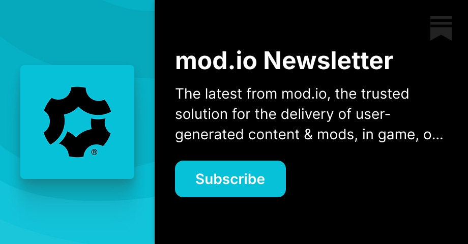 mod.io Newsletter | Substack
