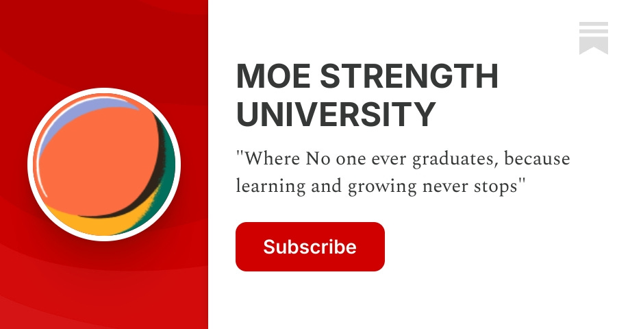 MOE STRENGTH UNIVERSITY | Nate Moe | Substack