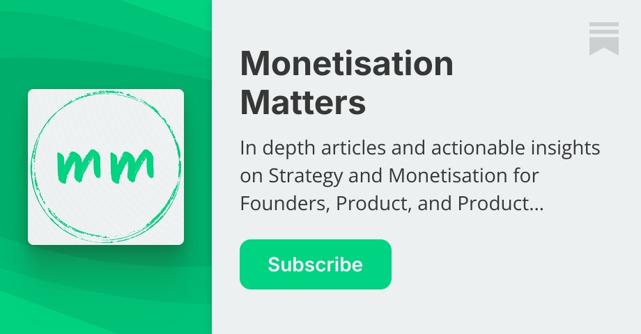 Monetisation Matters | Andreas Panayiotou | Substack