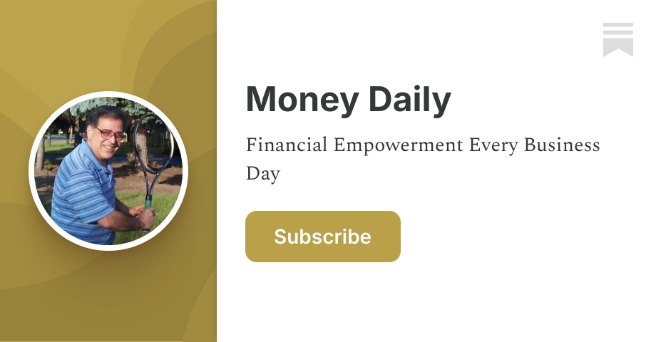 Money Daily | Rick Gagliano | Substack