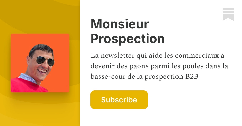 Monsieur Prospection | Xavier Sassi | Substack