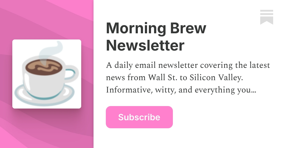 Morning Brew Newsletter | Mr. Business Intelligence | Substack