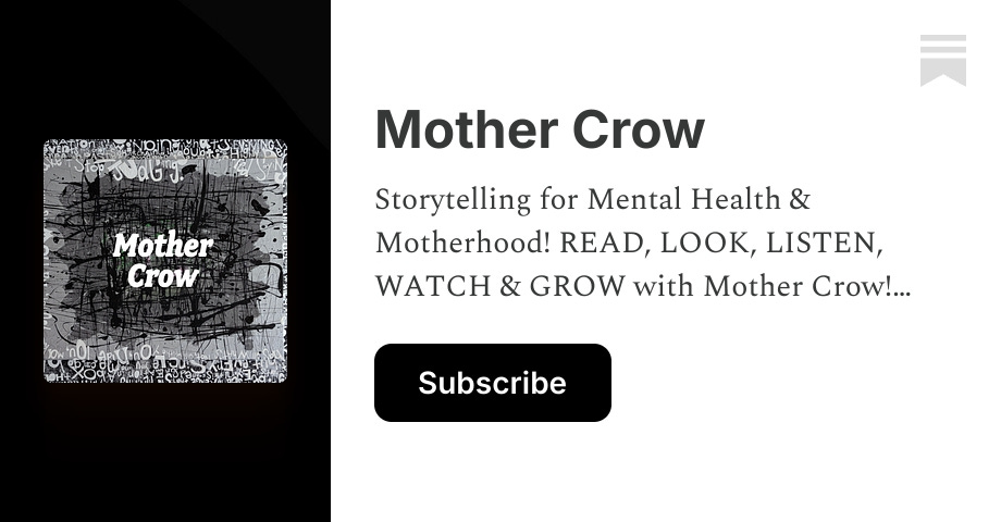 Mother Crow | Sophia Elizabeth | Substack