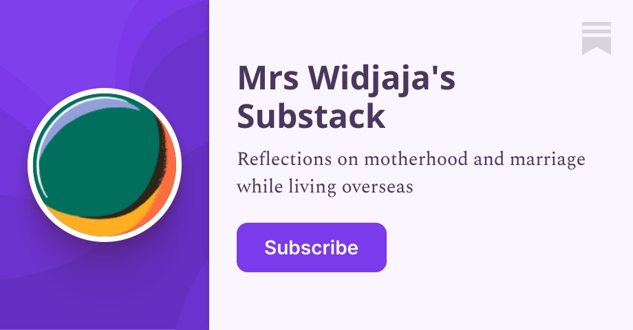 Mrs Widjaja's Substack | Evelyn Ooi | Substack