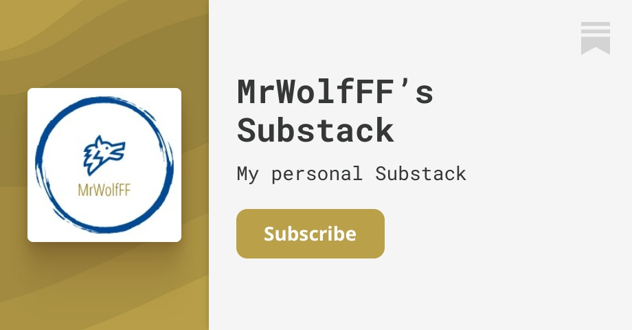 MrWolfFF’s Substack | Substack