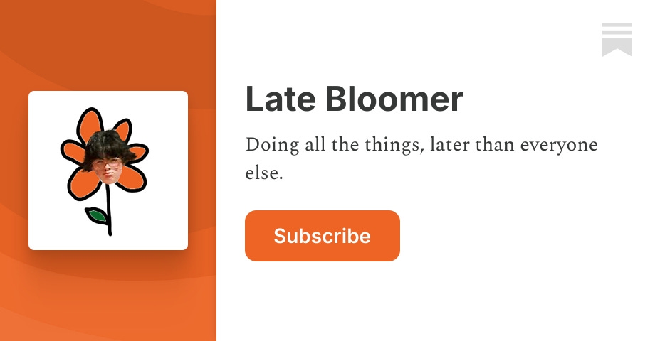 Late Bloomer | Susie Day | Substack