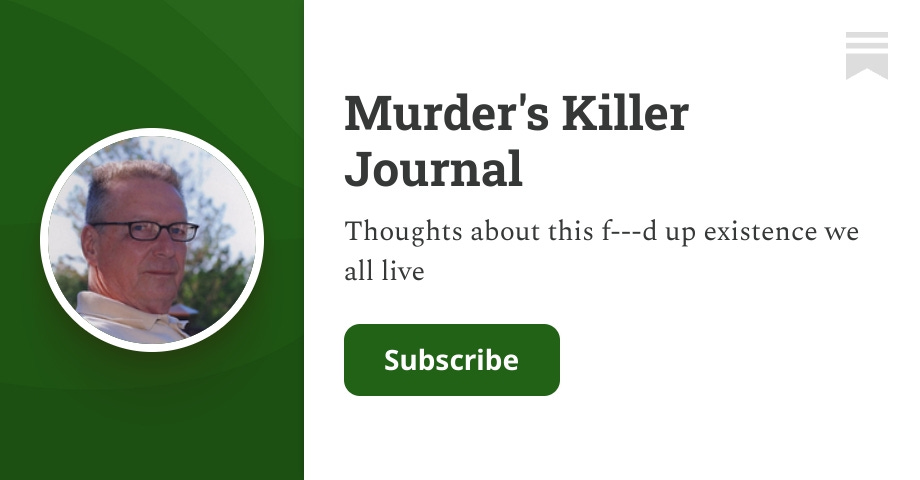 Welcome to Murder's Killer Journal