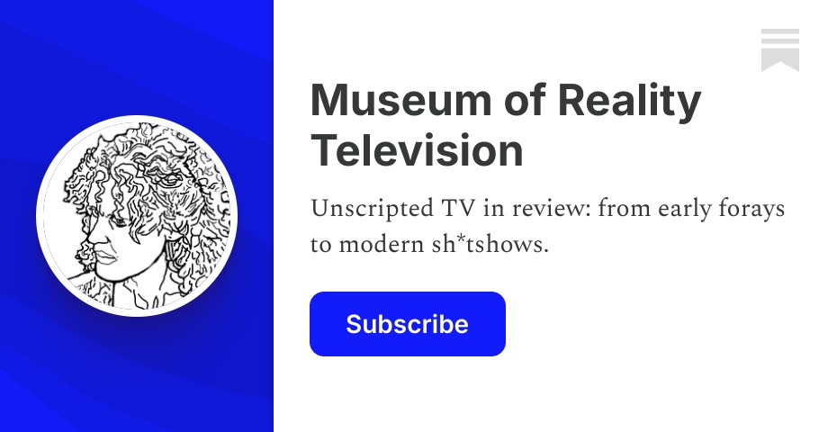 Museum of Reality Television | Carla Sparks | Substack