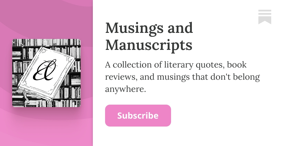 Musings and Manuscripts | Linah | Substack
