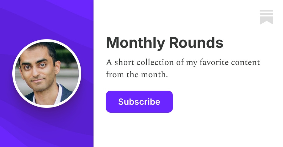 Monthly Rounds | Muthu Alagappan | Substack