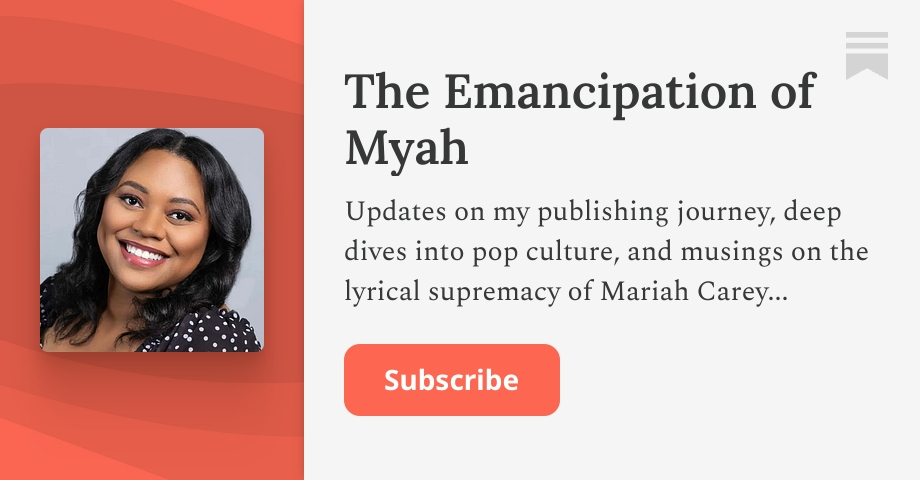 The Emancipation of Myah | Myah Ariel | Substack