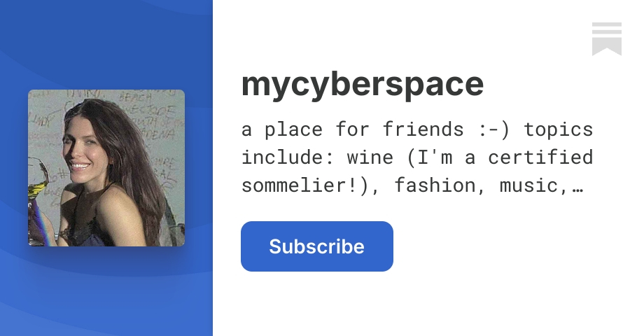 mycyberspace | Shannon Sommelier | Substack