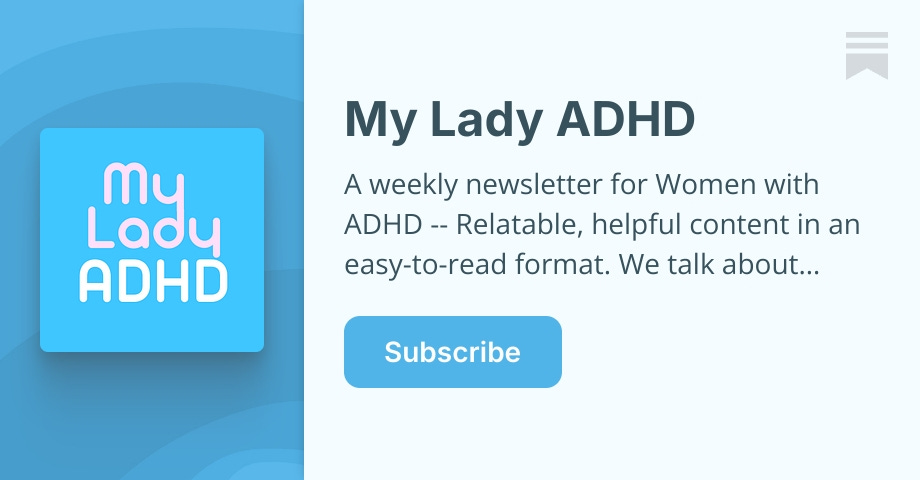 My Lady ADHD | Trina Haynes | Substack