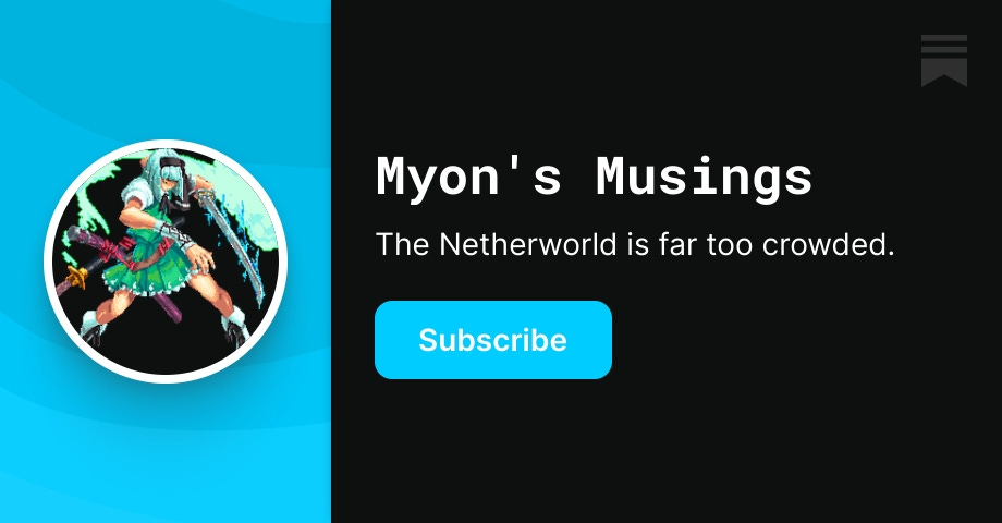 Myon's Musings | Substack