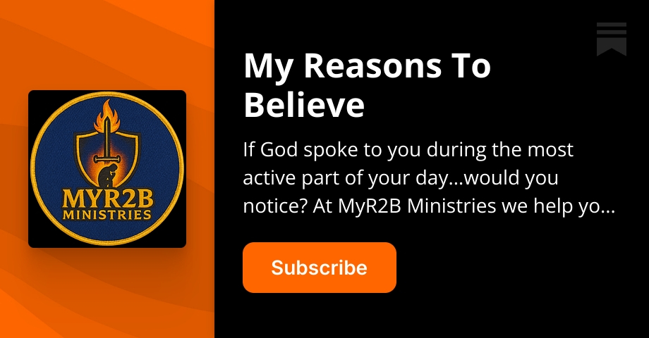 My Reasons To Believe | Matthew T. Adams | Substack