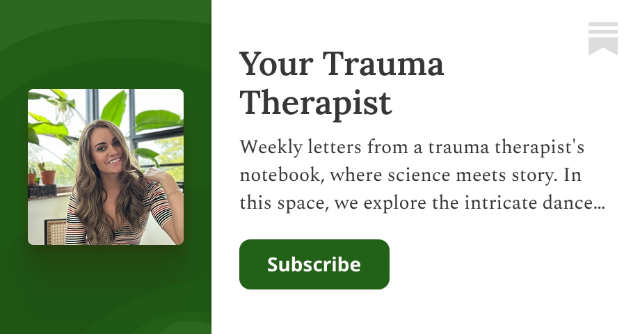 Your Trauma Therapist | Substack