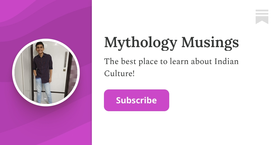 Mythology Musings | Sneh Patel | Substack