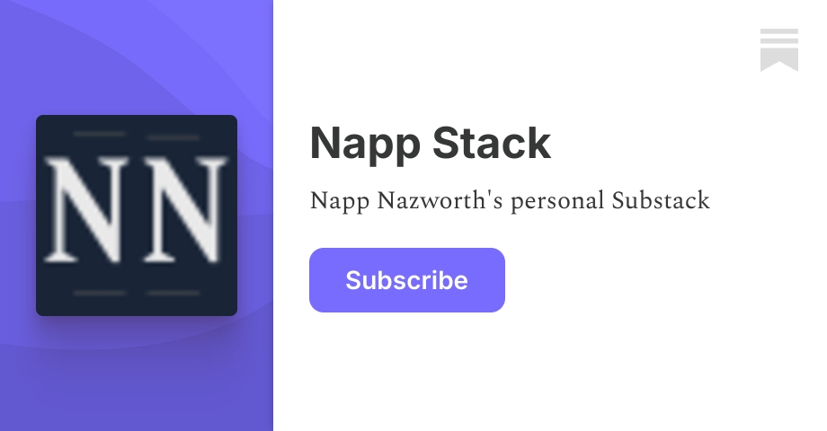 Napp Stack | Napp Nazworth | Substack