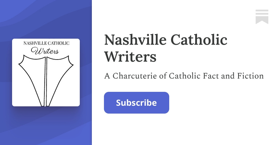 Nashville Catholic Writers | Shellie Braeuner | Substack
