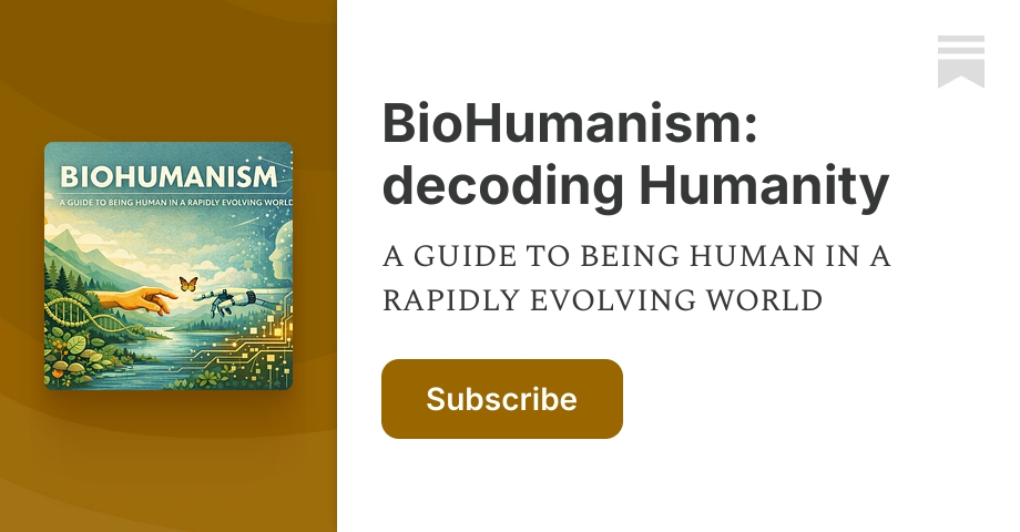 BioHumanism: decoding Humanity | Nasreen S. Haque, PhD | Substack