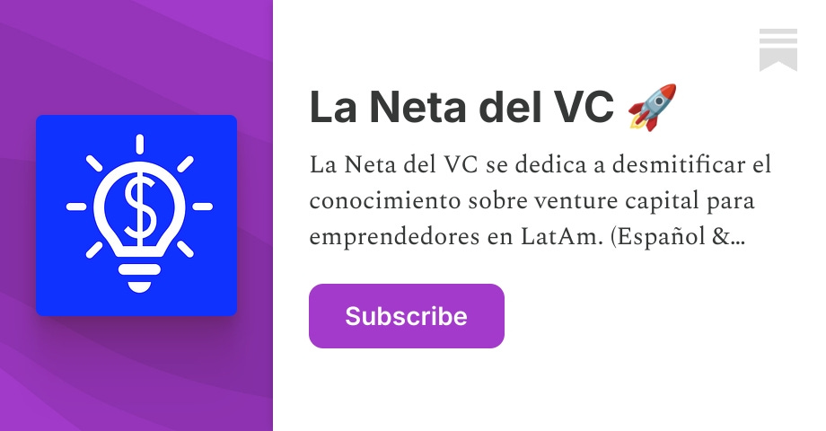 La Neta del VC | Natalia Gonzalez Vela | Substack