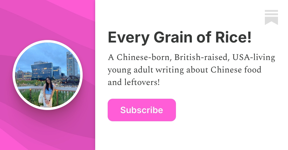 Every Grain of Rice! | Natalie Rong | Substack