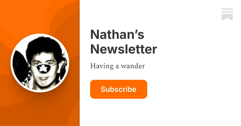 Nathan’s Newsletter | Nathan Lui | Substack