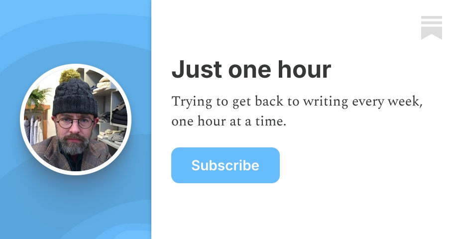 Just one hour | Neal Doran | Substack