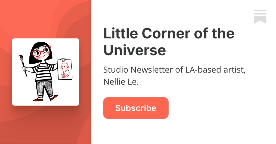 Little Corner of the Universe | Nellie Le | Substack