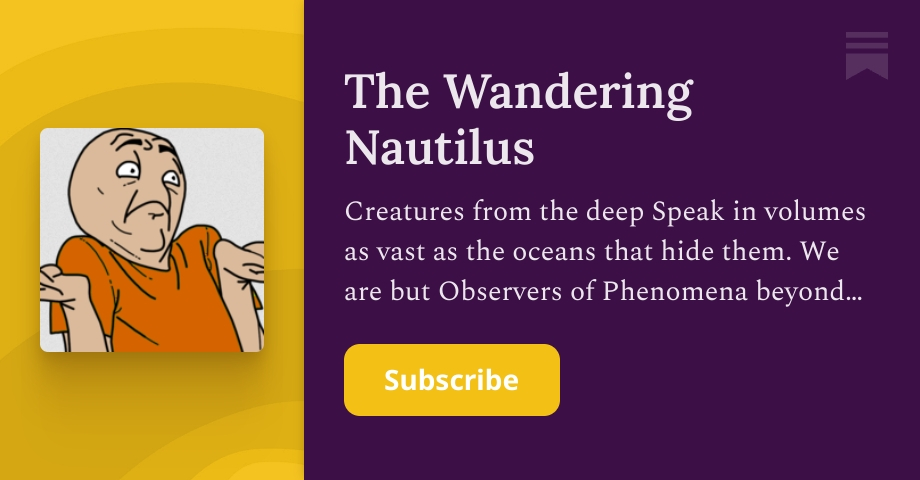 The Wandering Nautilus | Nemz | Substack