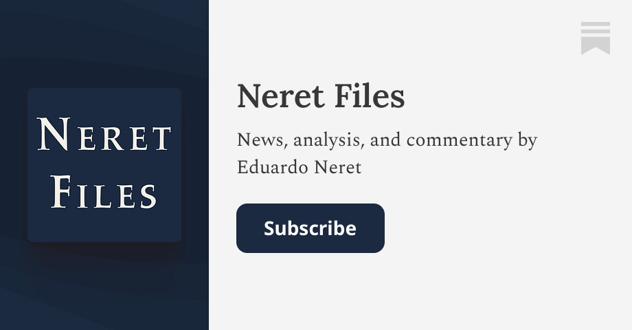 Substacks recommended by Eduardo Neret | Neret Files